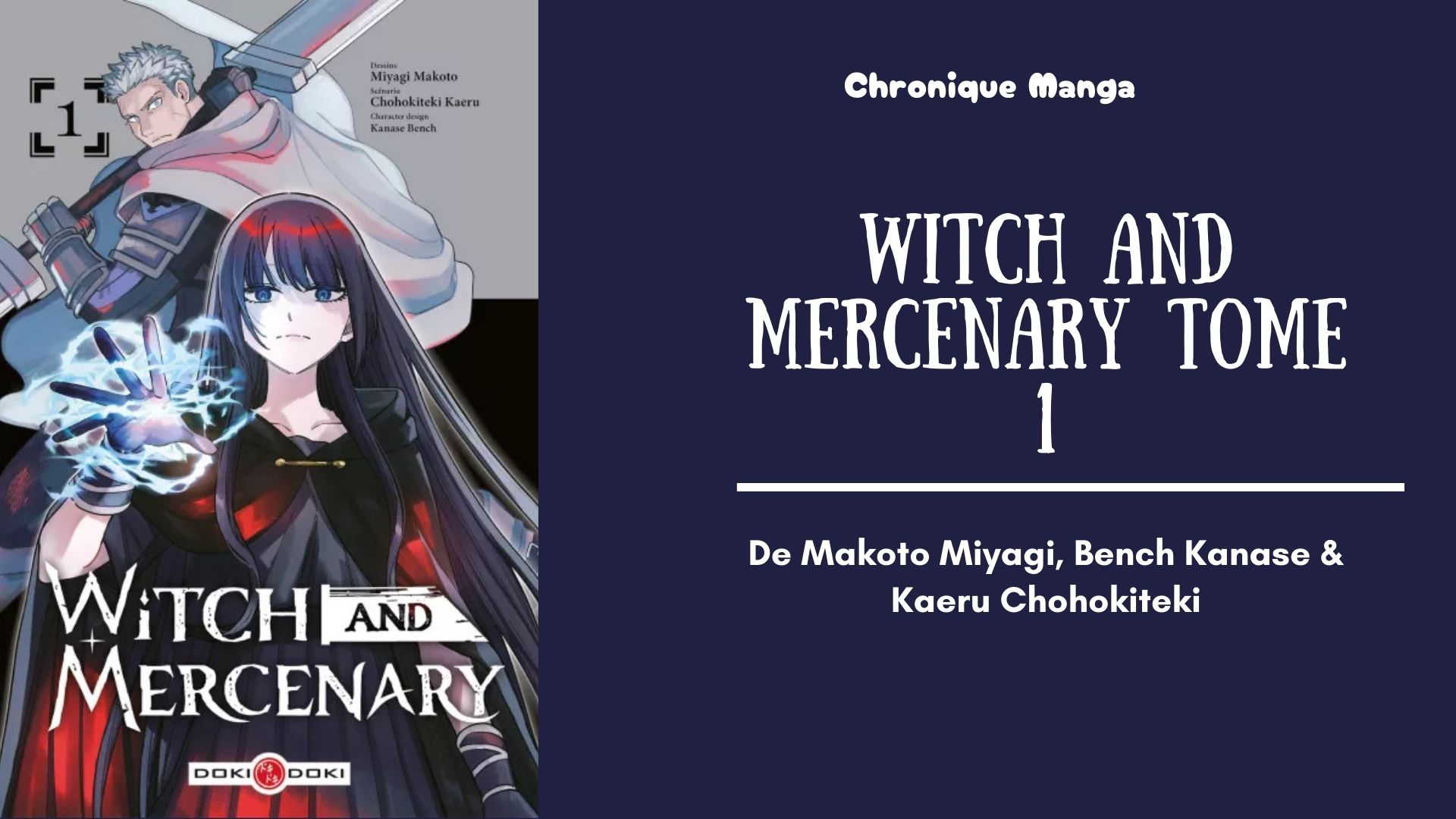[Chronique Manga] Witch and Mercenary tome 1 - Game Cover