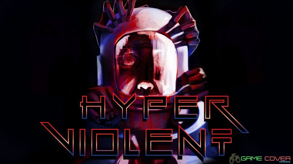 [Test] HYPERVIOLENT : La violence extrême - Game Cover